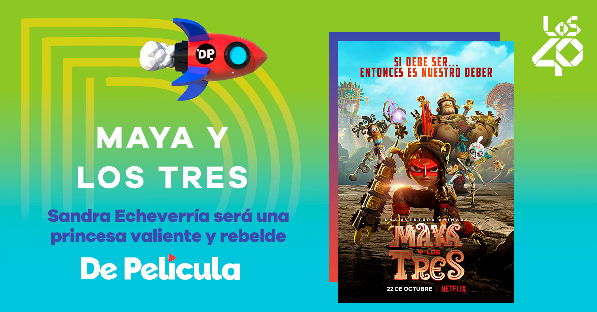 Maya y Los Tres